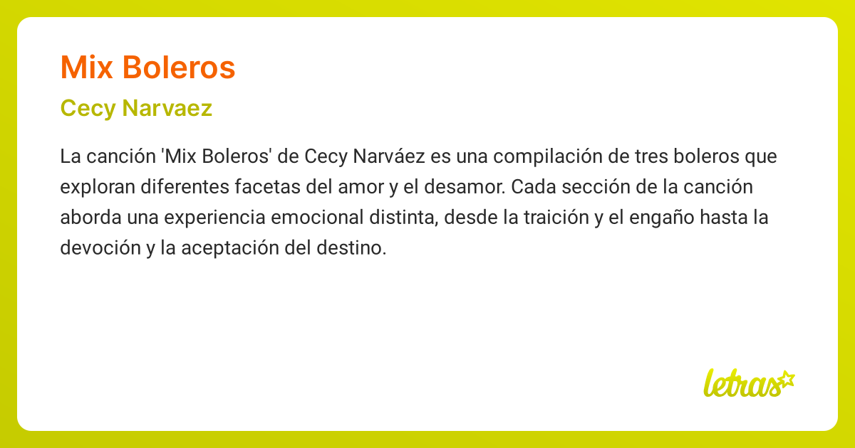 Significado de la canción MIX BOLEROS (Cecy Narvaez) - LETRAS.COM
