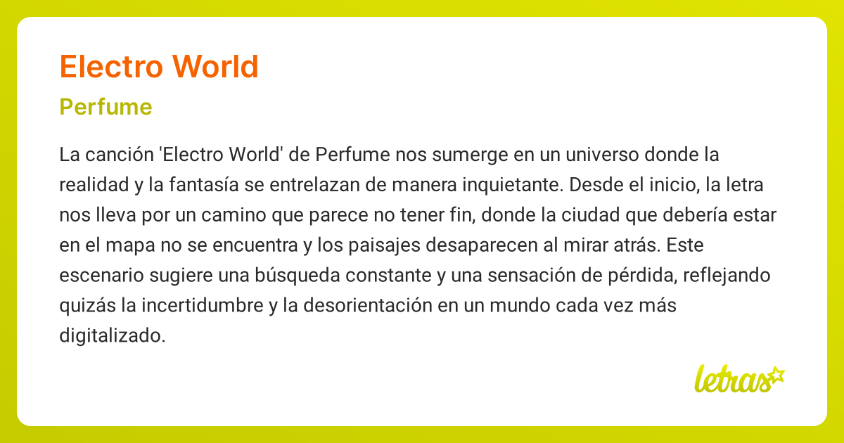 Significado de la canción ELECTRO WORLD (Perfume) - LETRAS.COM