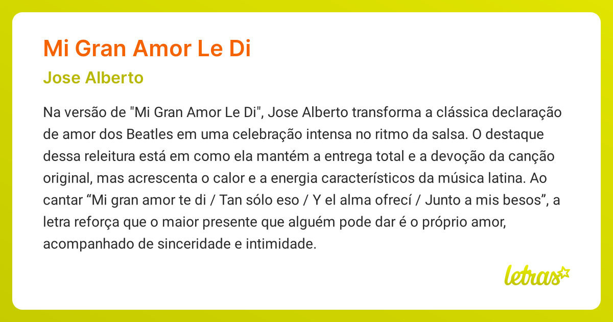 Significado da música MI GRAN AMOR LE DI (Jose Alberto) - LETRAS.MUS.BR