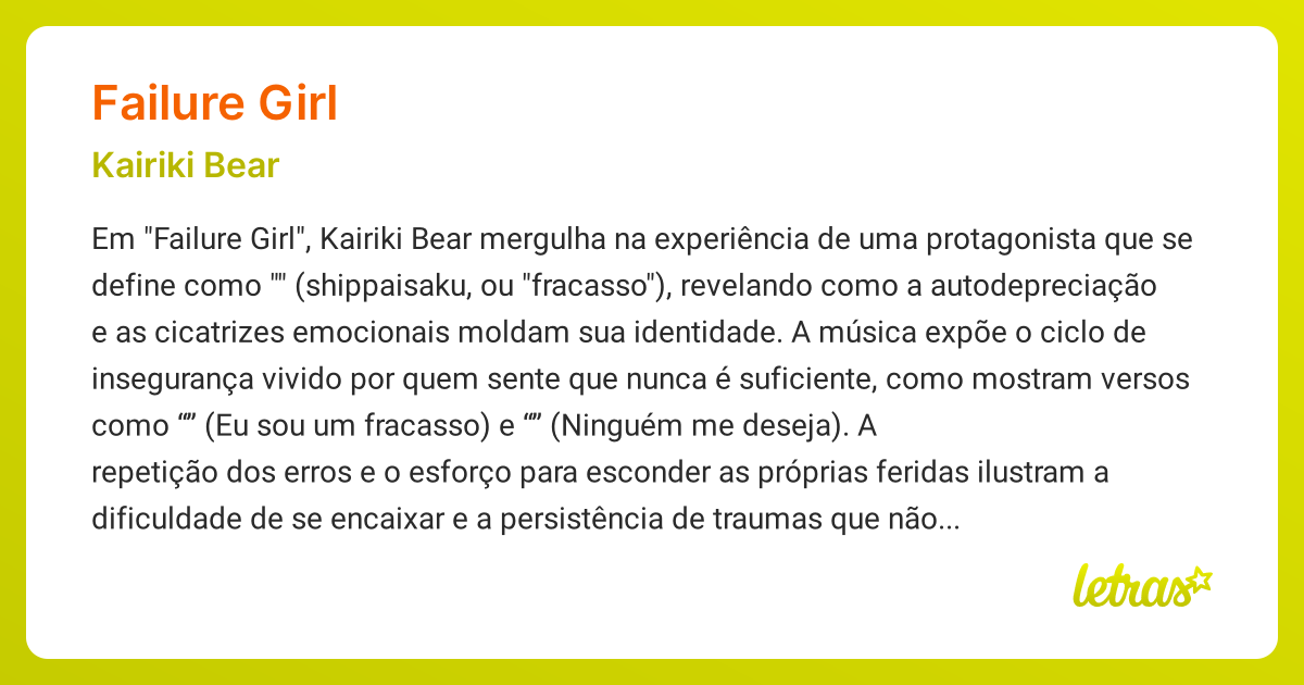 Significado da música FAILURE GIRL (Kairiki Bear) - LETRAS.MUS.BR