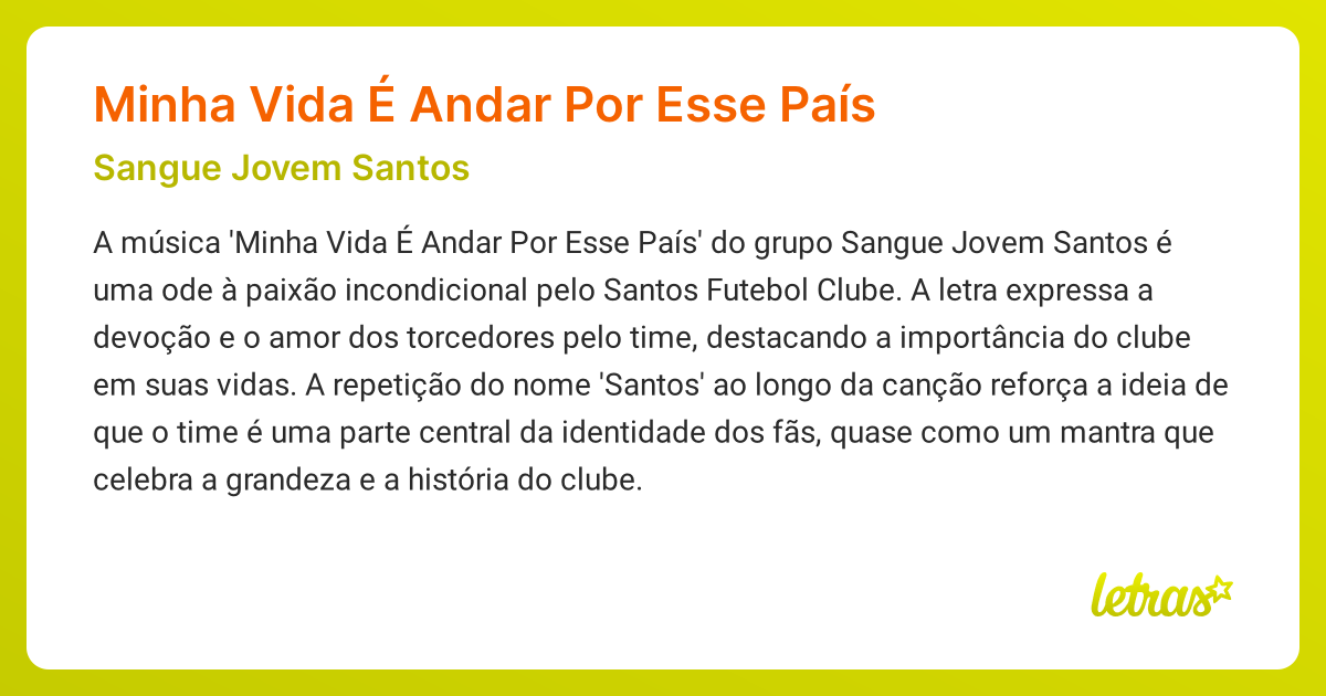 Significado da música Minha Vida É Andar Por Esse País (Sangue Jovem ...