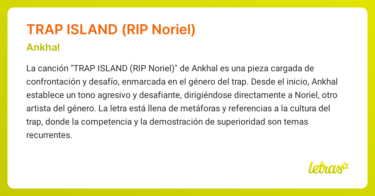 Significado de la canción TRAP ISLAND (RIP NORIEL) (Ankhal) - LETRAS.COM