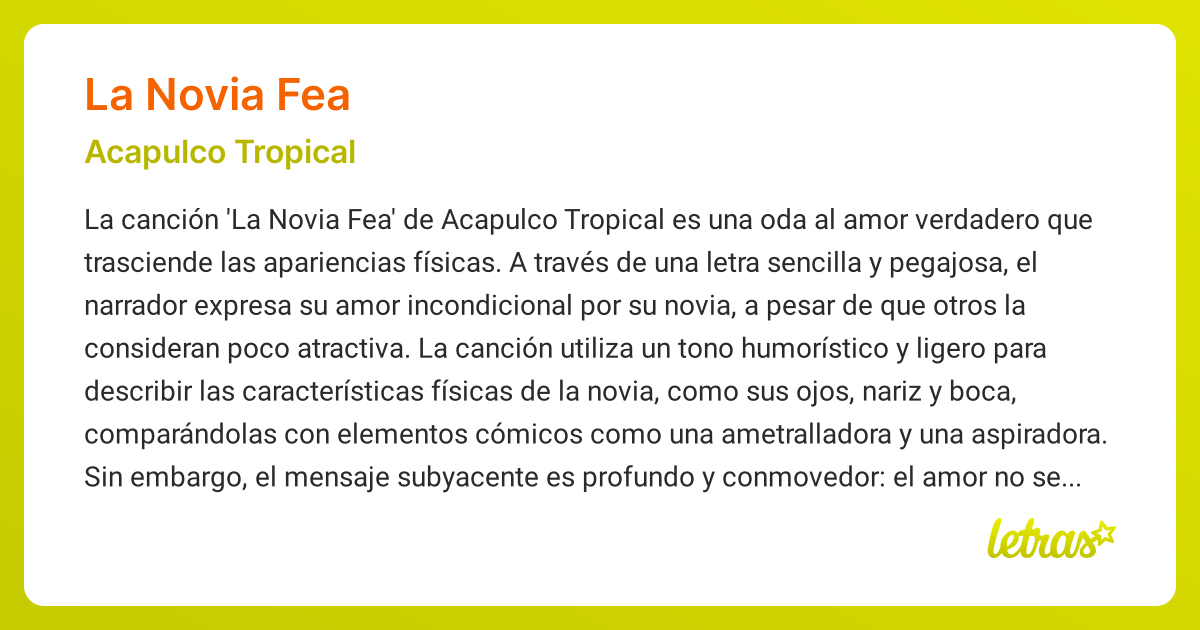 Significado de la canción LA NOVIA FEA (Acapulco Tropical) - LETRAS.COM