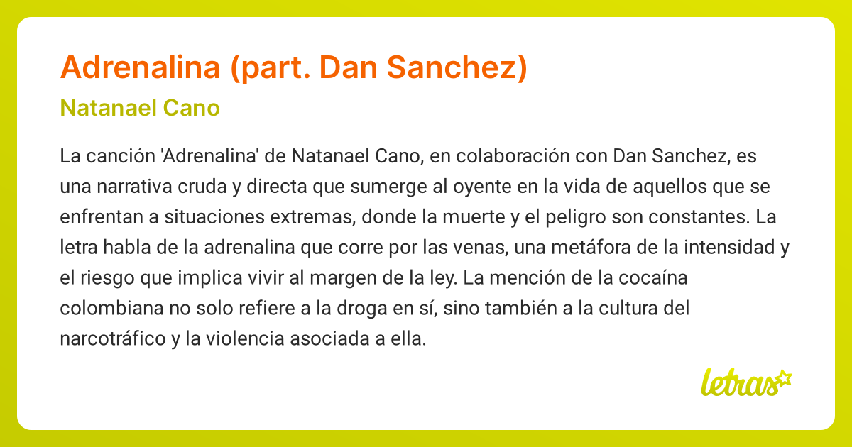Significado de la canción ADRENALINA (PART. DAN SANCHEZ) (Natanael Cano ...