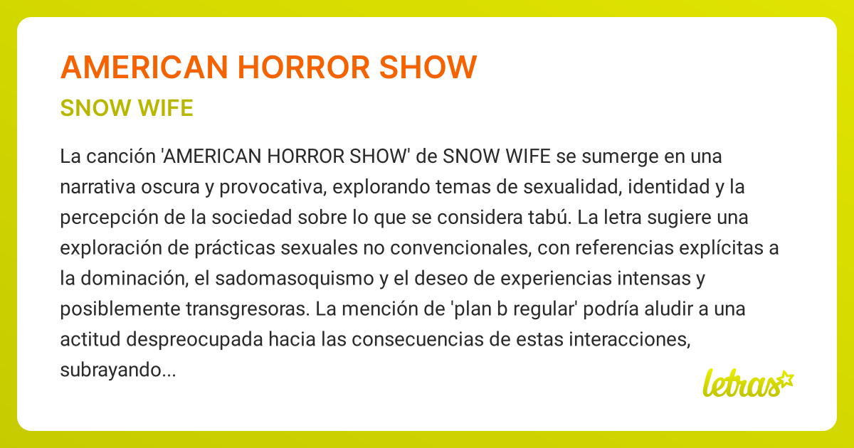 Significado de la canción AMERICAN HORROR SHOW (SNOW WIFE) - LETRAS.COM