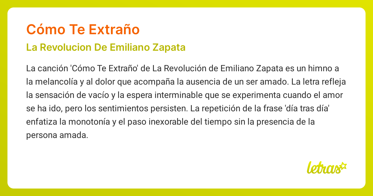 Significado de la canción CÓMO TE EXTRAÑO (La Revolucion De Emiliano ...