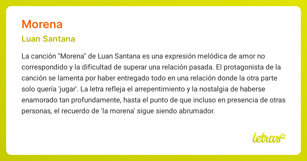 Significado de la canción MORENA (Luan Santana) - LETRAS.COM
