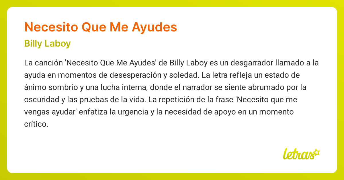 Significado de la canción NECESITO QUE ME AYUDES (Billy Laboy) - LETRAS.COM