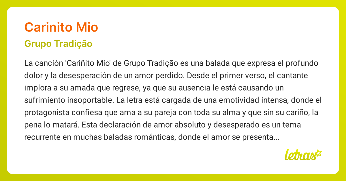 Significado de la canción CARINITO MIO (Grupo Tradição) - LETRAS.COM