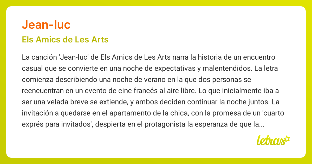 Significado de la canción JEAN-LUC (Els Amics de Les Arts) - LETRAS.COM