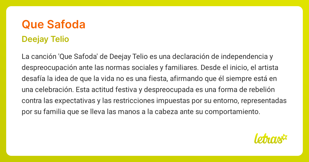 Significado de la canción QUE SAFODA (Deejay Telio) - LETRAS.COM