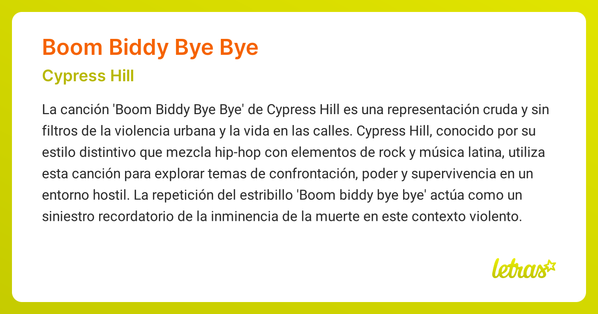 Significado de la canción BOOM BIDDY BYE BYE (Cypress Hill) - LETRAS.COM