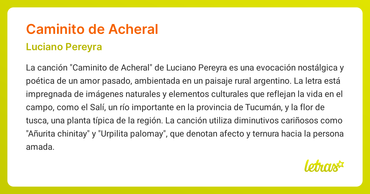 Significado de la canción CAMINITO DE ACHERAL (Luciano Pereyra ...