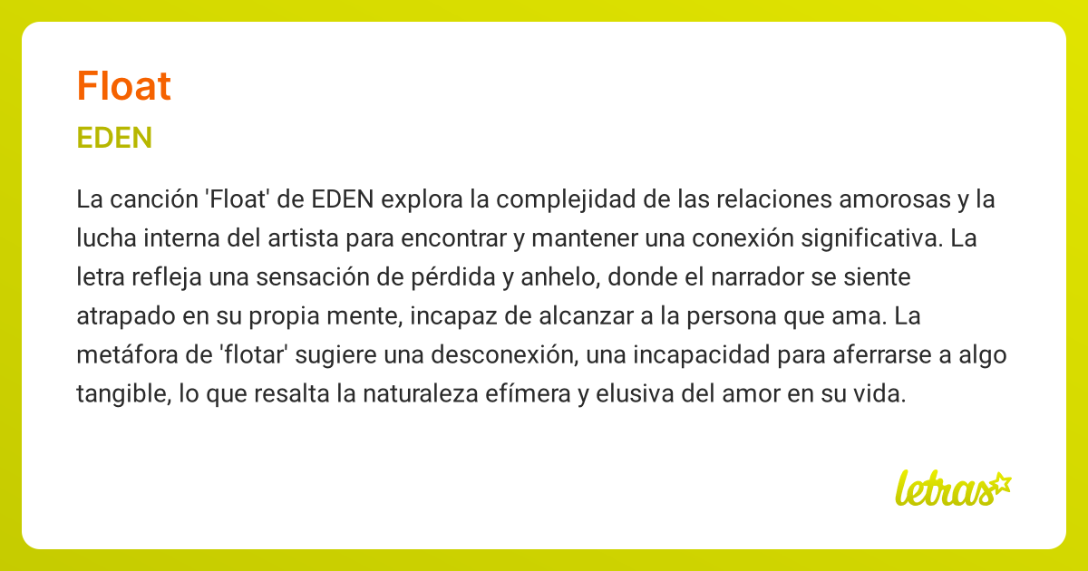 Significado de la canción FLOAT (EDEN) - LETRAS.COM