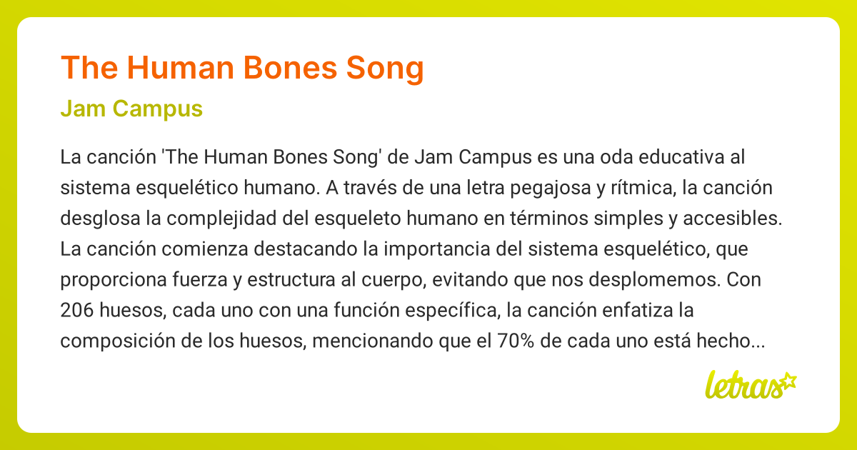 Significado de la canción THE HUMAN BONES SONG (Jam Campus) - LETRAS.COM