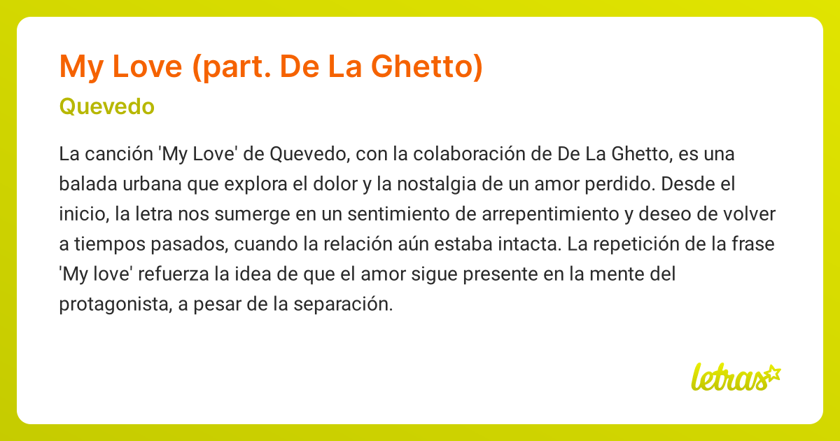Significado de la canción MY LOVE (PART. DE LA GHETTO) (Quevedo ...