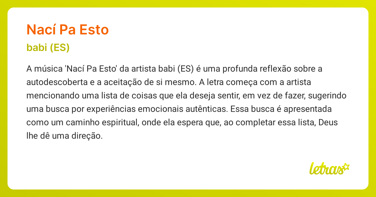 Significado da música NACÍ PA ESTO (babi (ES)) - LETRAS.MUS.BR