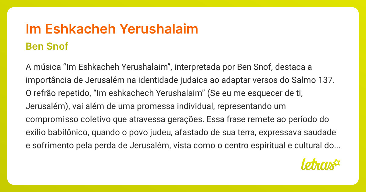 Significado da música IM ESHKACHEH YERUSHALAIM (Ben Snof) - LETRAS.MUS.BR