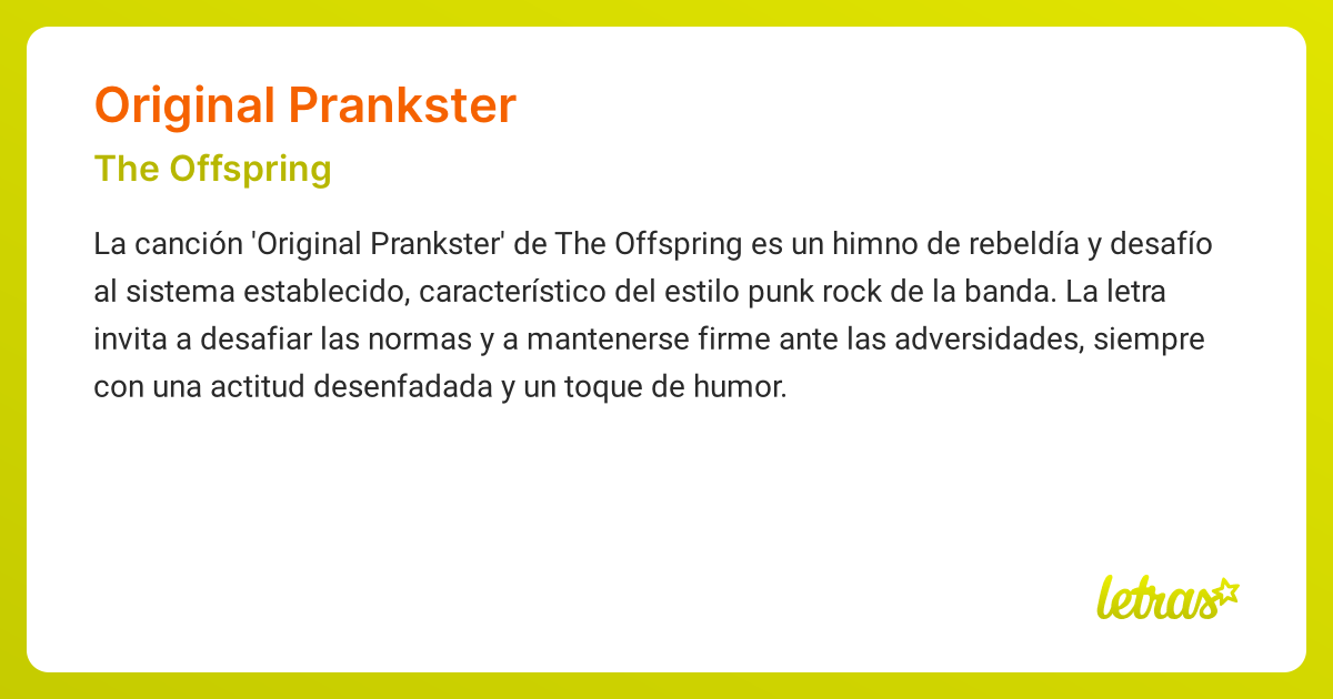 Significado de la canción ORIGINAL PRANKSTER (The Offspring) - LETRAS.COM