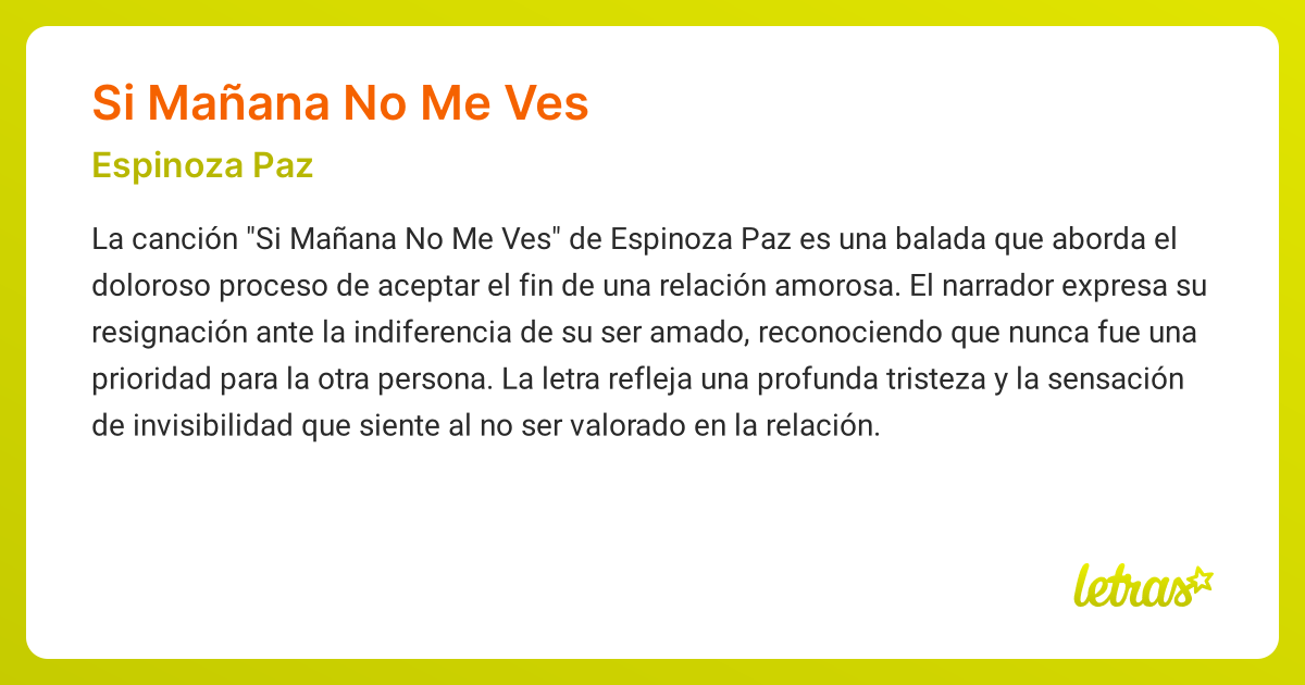 Significado de la canción SI MAÑANA NO ME VES (Espinoza Paz) - LETRAS.COM
