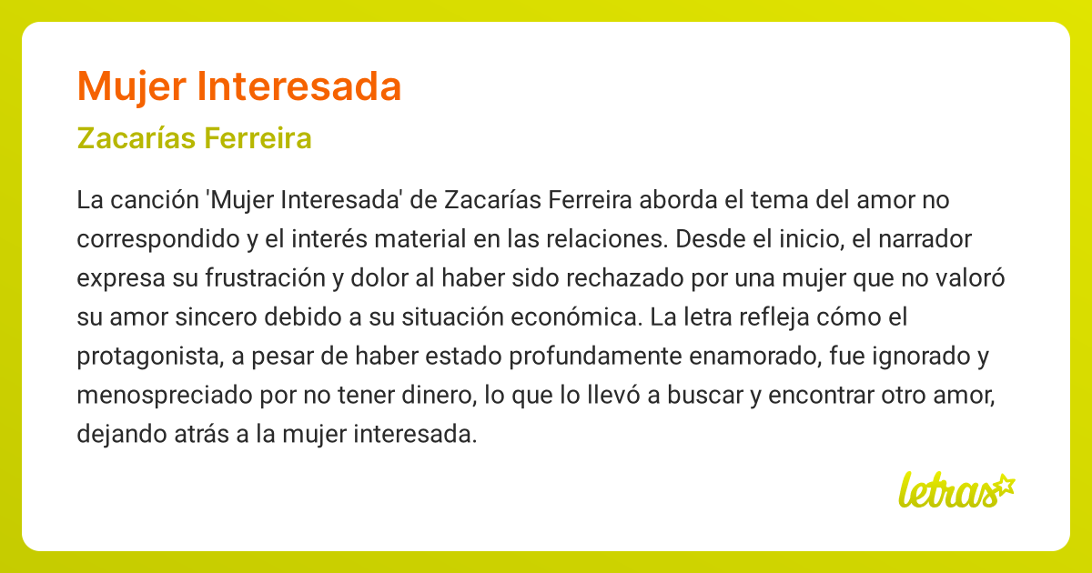 Significado de la canción MUJER INTERESADA (Zacarías Ferreira) - LETRAS.COM