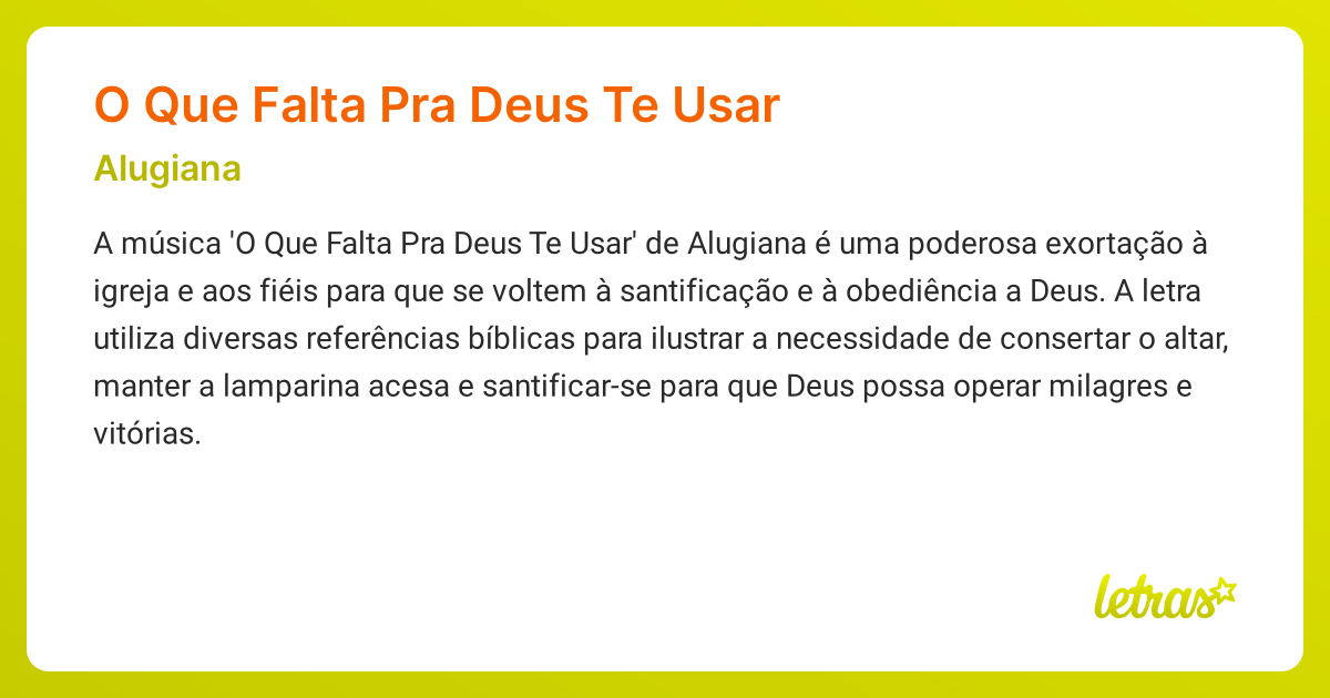 Significado da música O QUE FALTA PRA DEUS TE USAR (Alugiana) - LETRAS ...