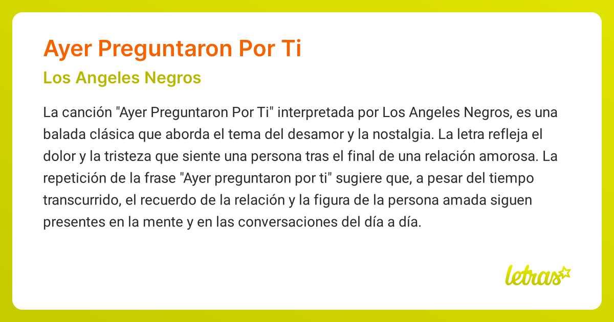 Significado de la canción AYER PREGUNTARON POR TI (Los Angeles Negros ...
