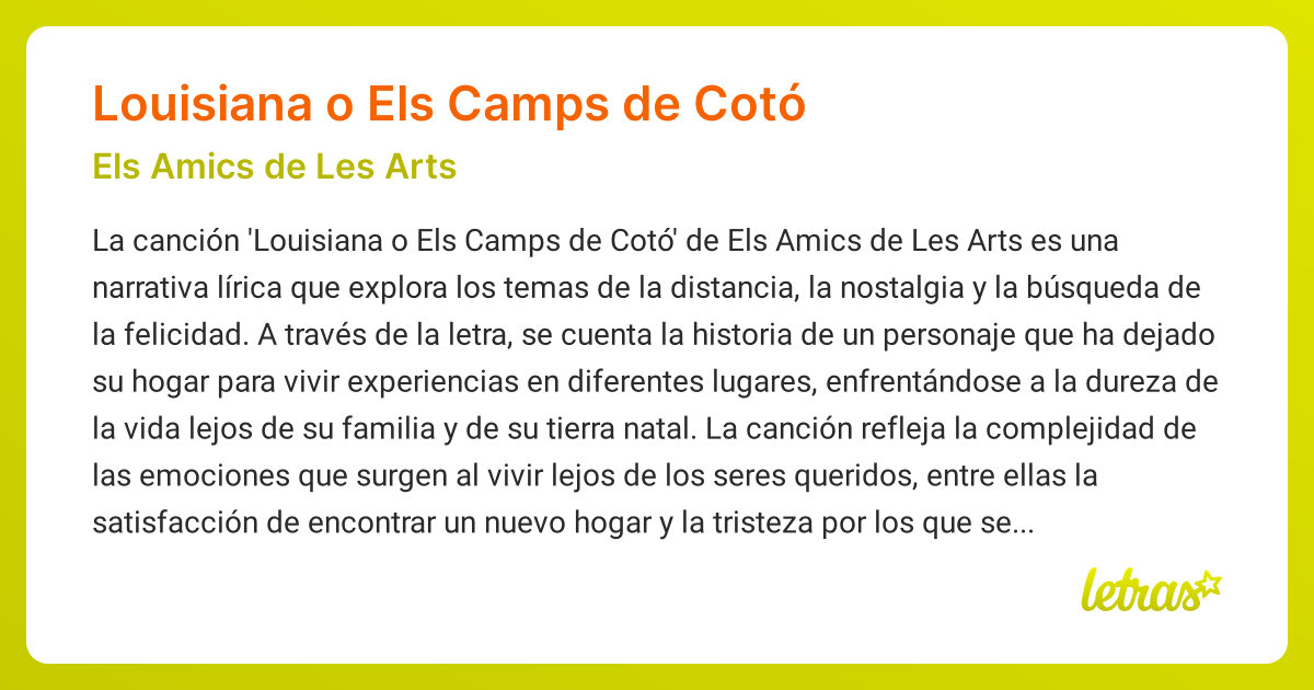 Significado de la canción LOUISIANA O ELS CAMPS DE COTÓ (Els Amics de ...