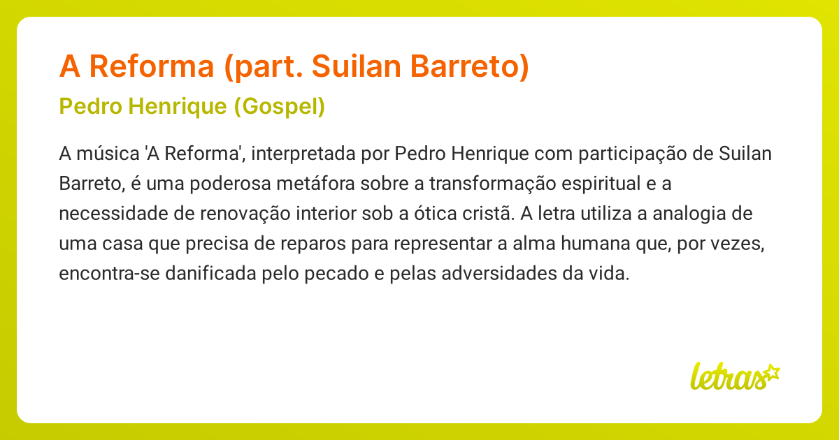 Significado da música A Reforma (part. Suilan Barreto) (Pedro Henrique ...