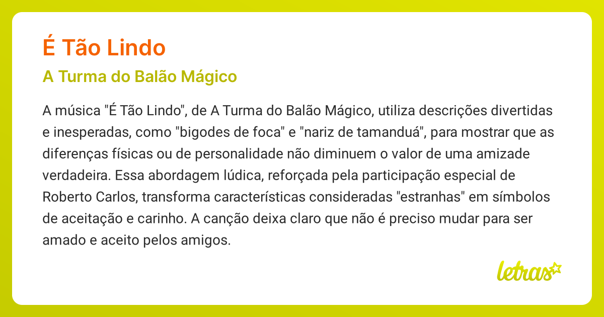 Significado da música É TÃO LINDO (A Turma do Balão Mágico) - LETRAS.MUS.BR