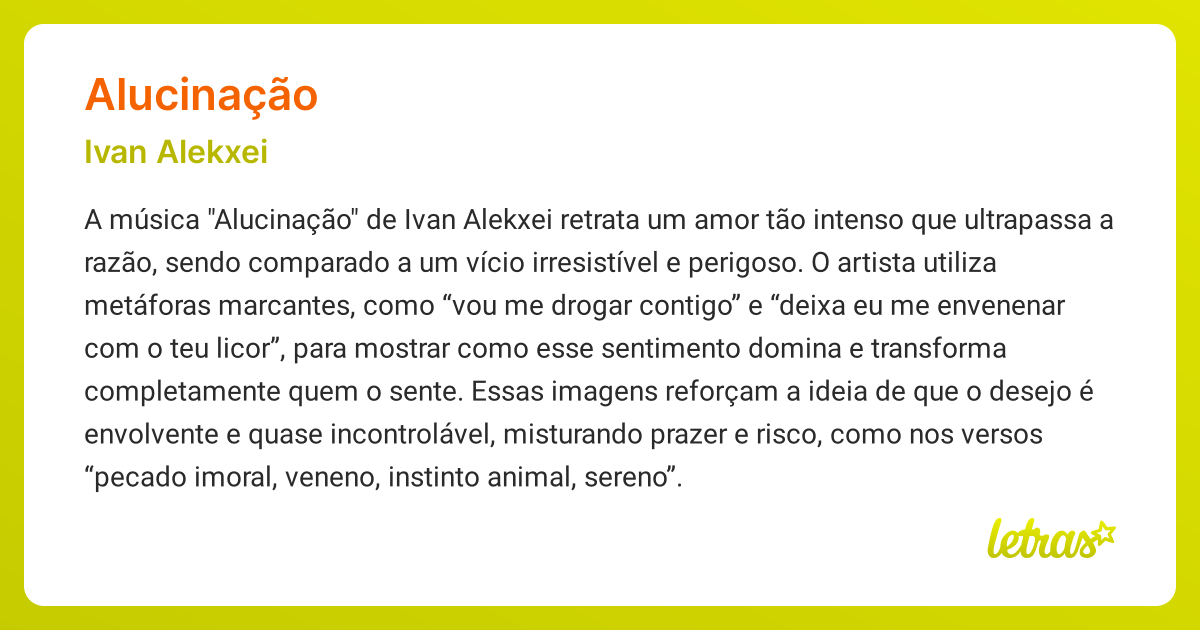 Significado da música ALUCINAÇÃO (Ivan Alekxei) - LETRAS.MUS.BR
