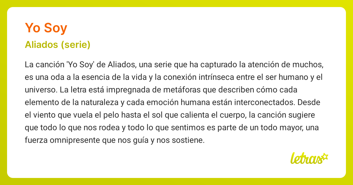 Significado de la canción YO SOY (Aliados (serie)) - LETRAS.COM