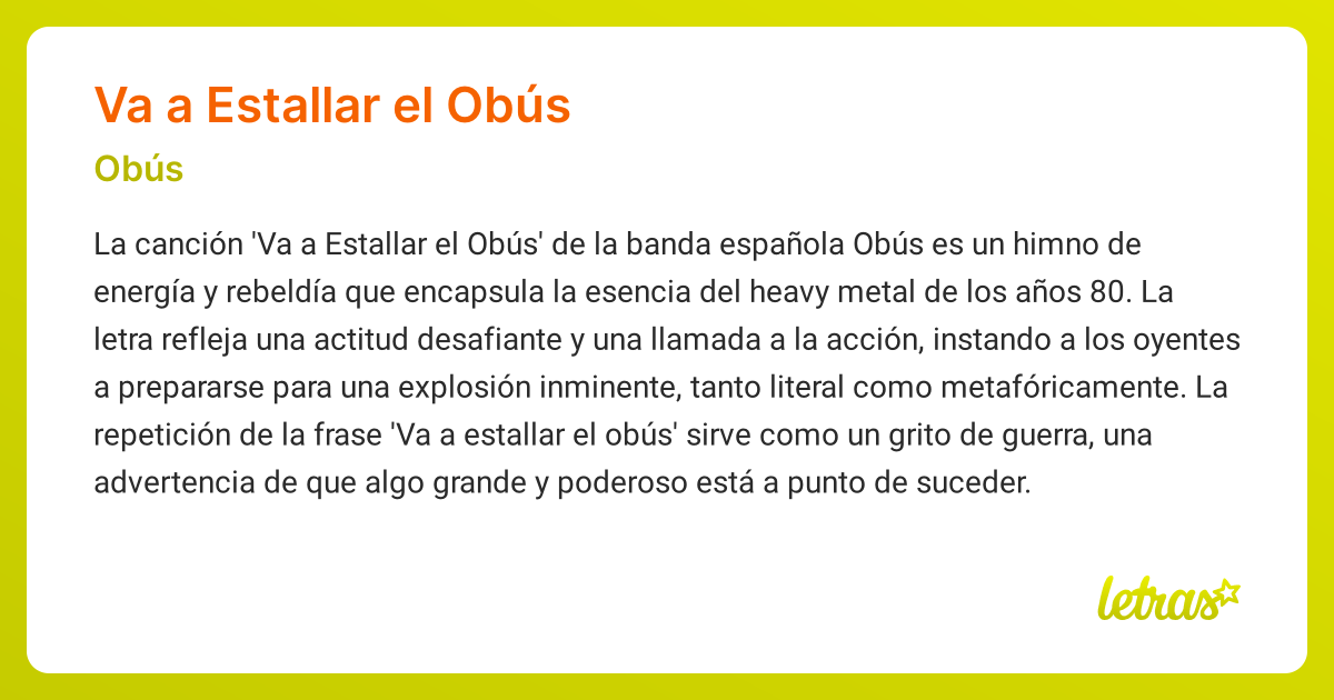 Significado de la canción VA A ESTALLAR EL OBÚS (Obús) - LETRAS.COM