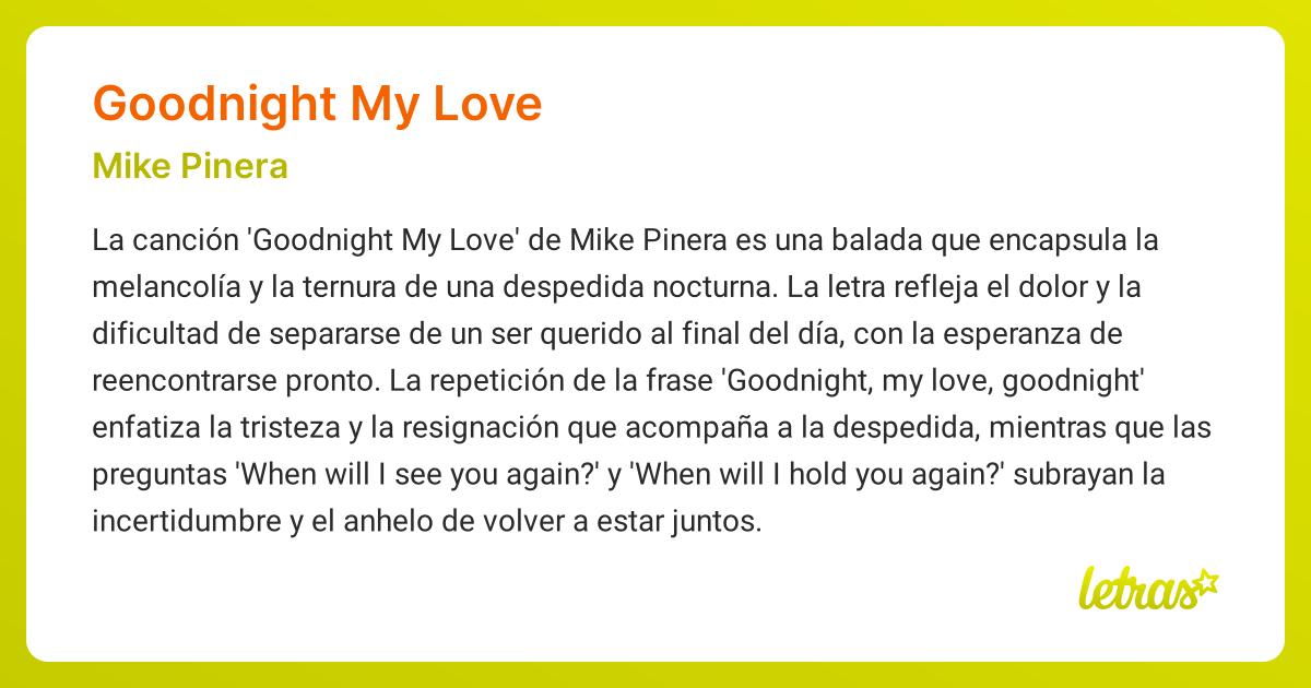 Significado de la canción GOODNIGHT MY LOVE (Mike Pinera) - LETRAS.COM