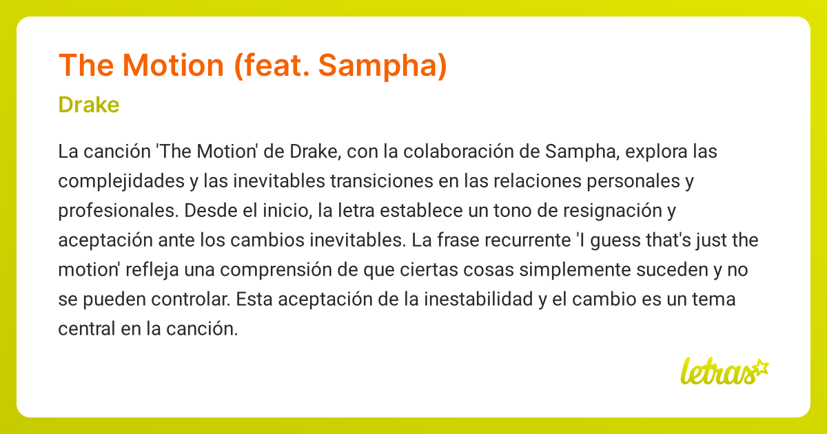 Significado de la canción THE MOTION (FEAT. SAMPHA) (Drake) - LETRAS.COM