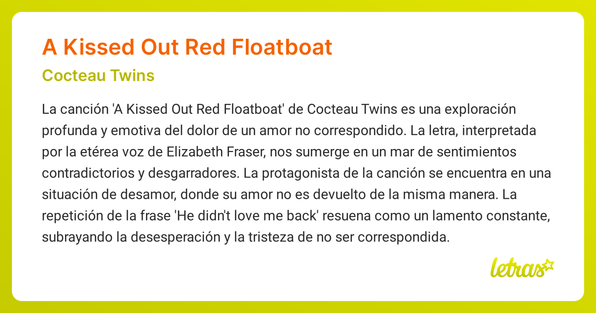 Significado de la canción A KISSED OUT RED FLOATBOAT (Cocteau Twins ...