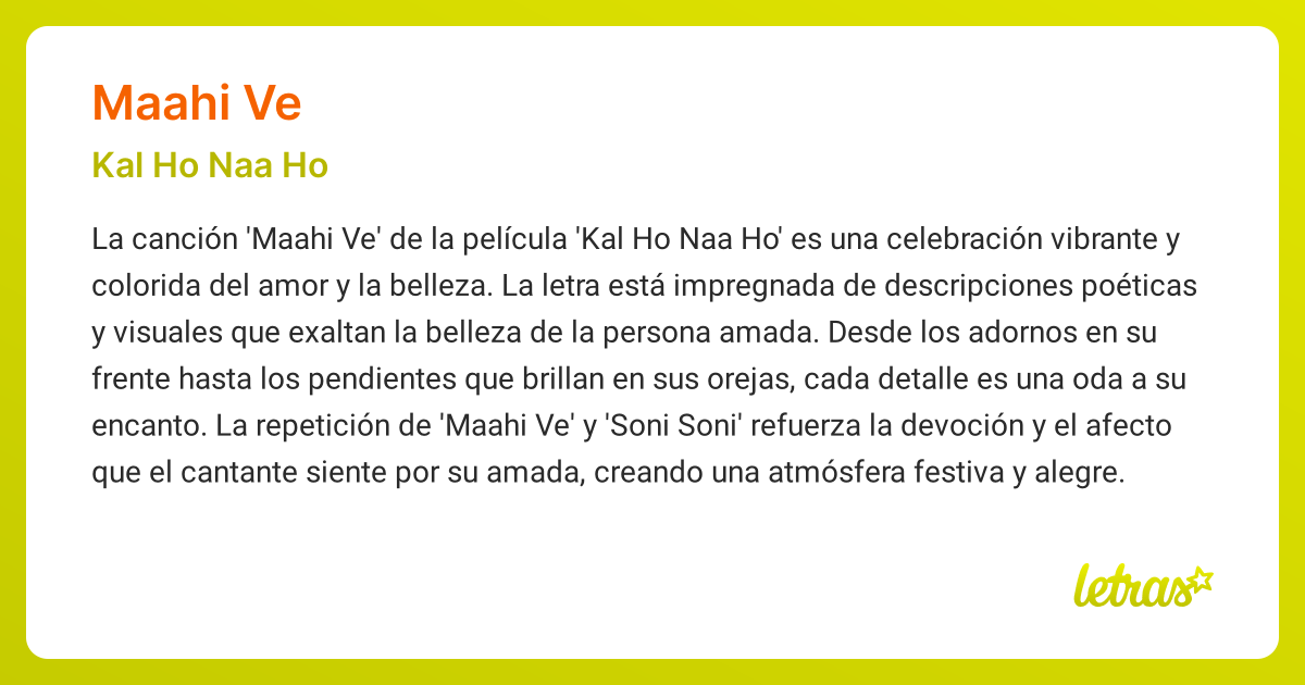 Significado de la canción MAAHI VE (Kal Ho Naa Ho) - LETRAS.COM