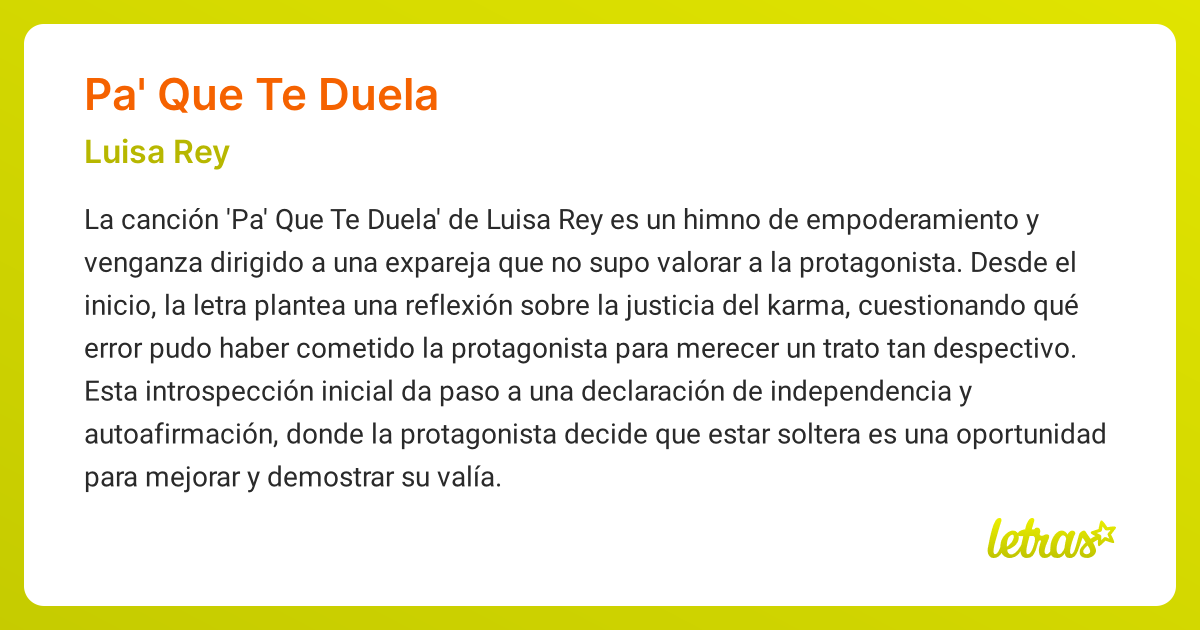 Significado de la canción PA' QUE TE DUELA (Luisa Rey) - LETRAS.COM