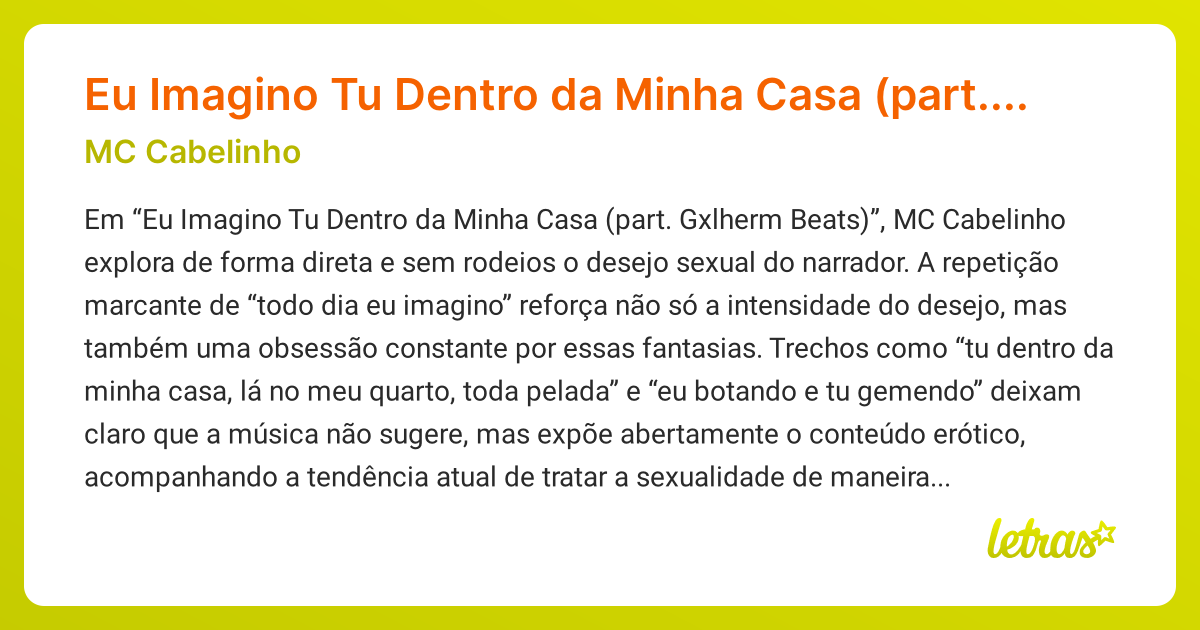 Significado da música Eu Imagino Tu Dentro da Minha Casa (part. Gxlherm ...
