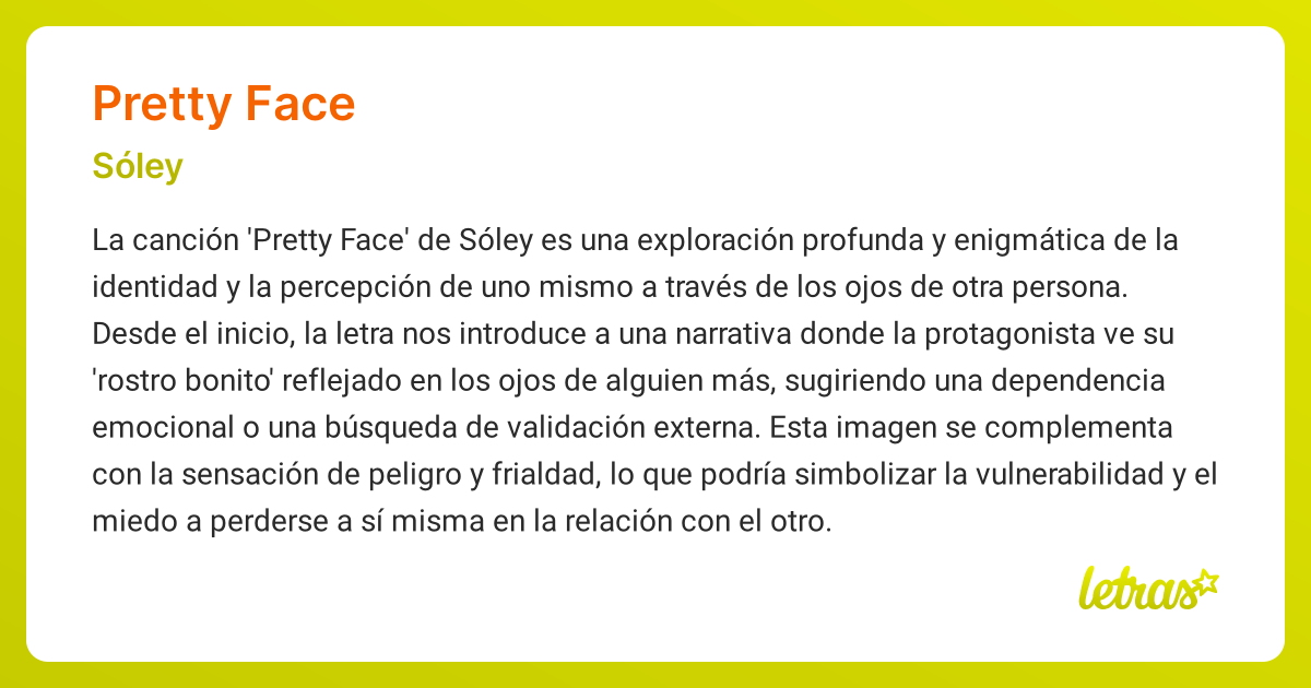 Significado de la canción PRETTY FACE (Sóley) - LETRAS.COM