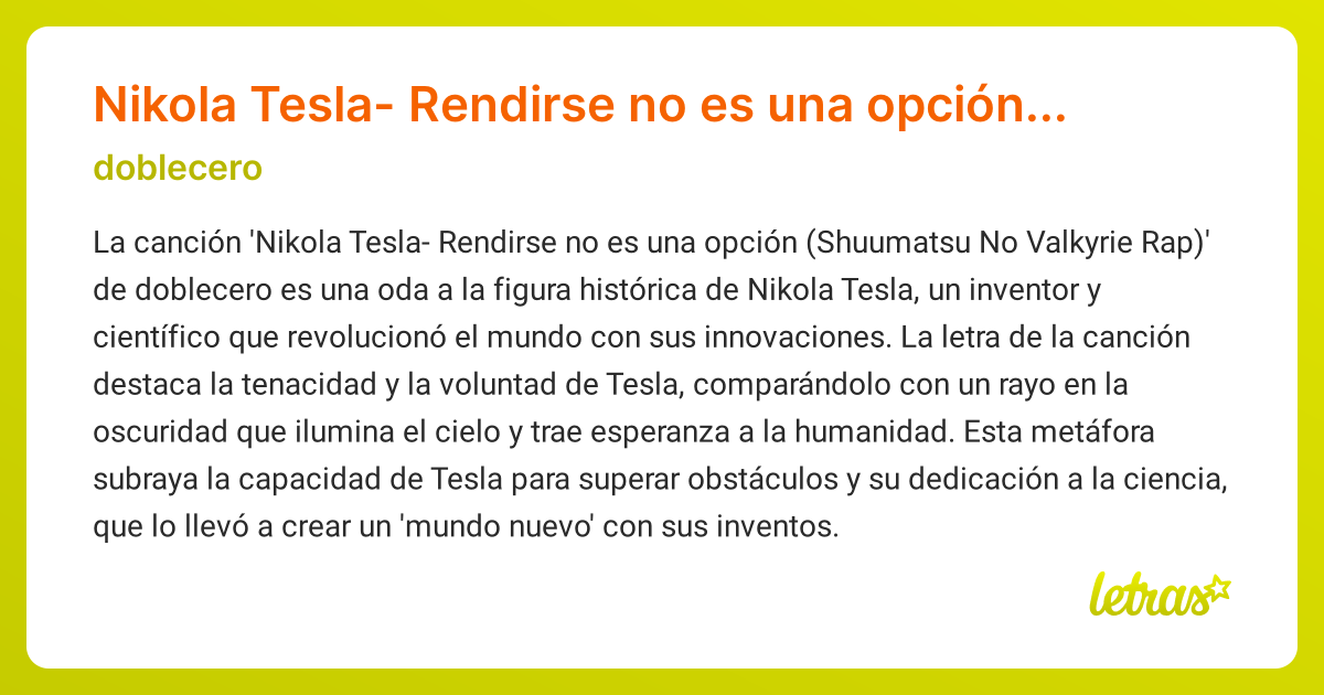 Significado de la canción Nikola Tesla- Rendirse no es una opción ...