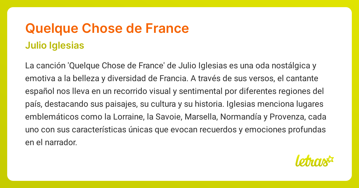 Significado de la canción QUELQUE CHOSE DE FRANCE (Julio Iglesias ...