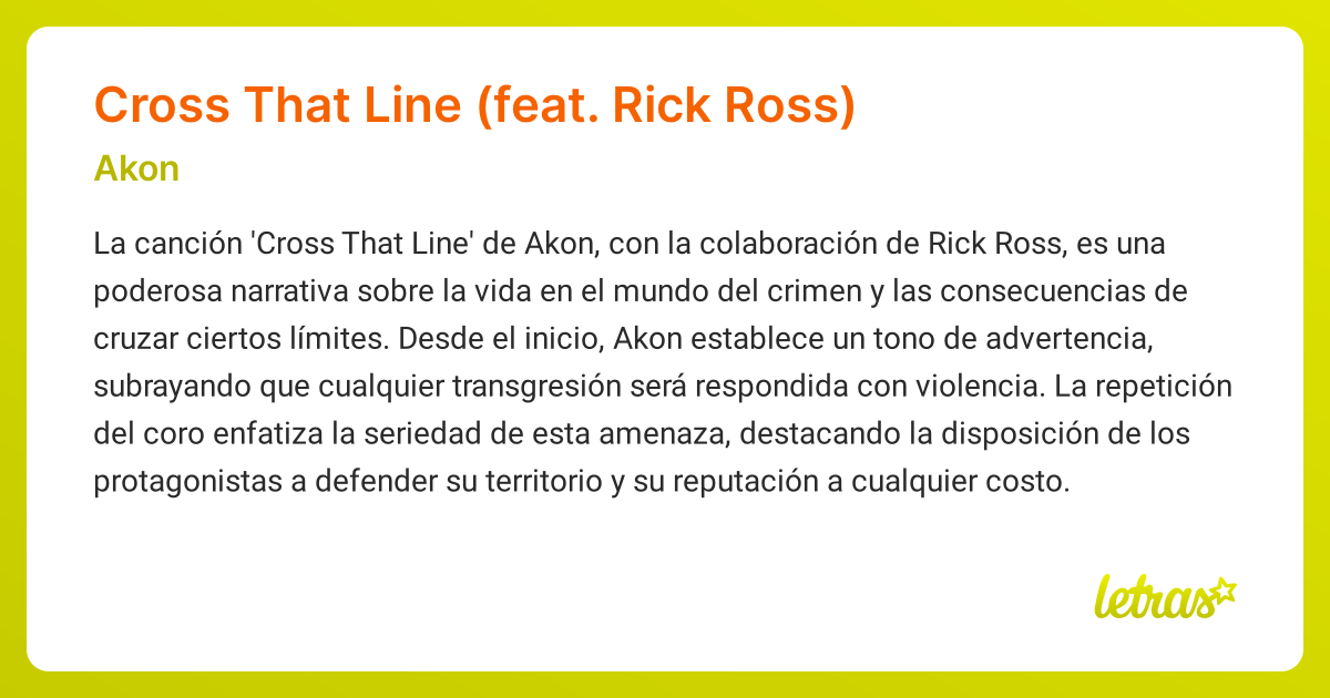 Significado de la canción Cross That Line (feat. Rick Ross) (Akon ...