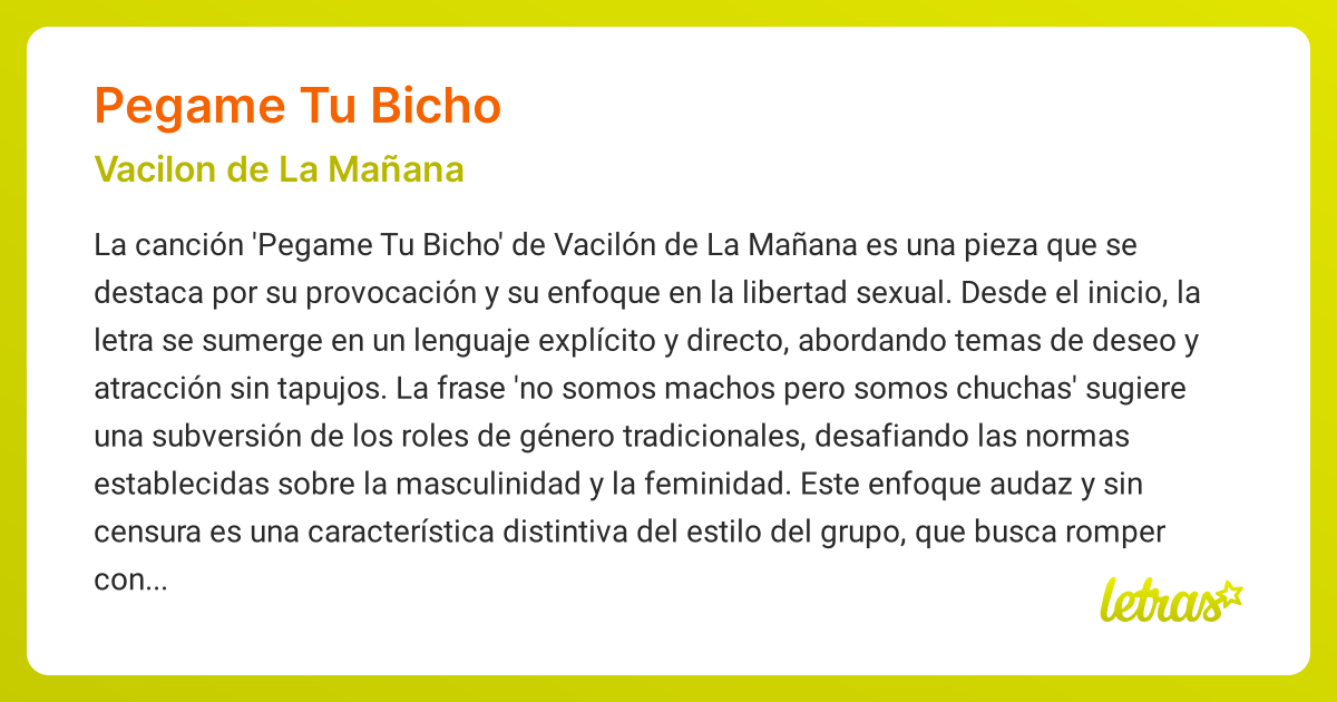 Significado de la canción PEGAME TU BICHO (Vacilon de La Mañana ...