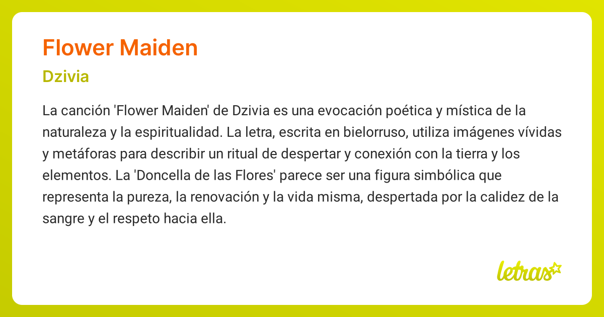 Significado de la canción FLOWER MAIDEN (Dzivia) - LETRAS.COM