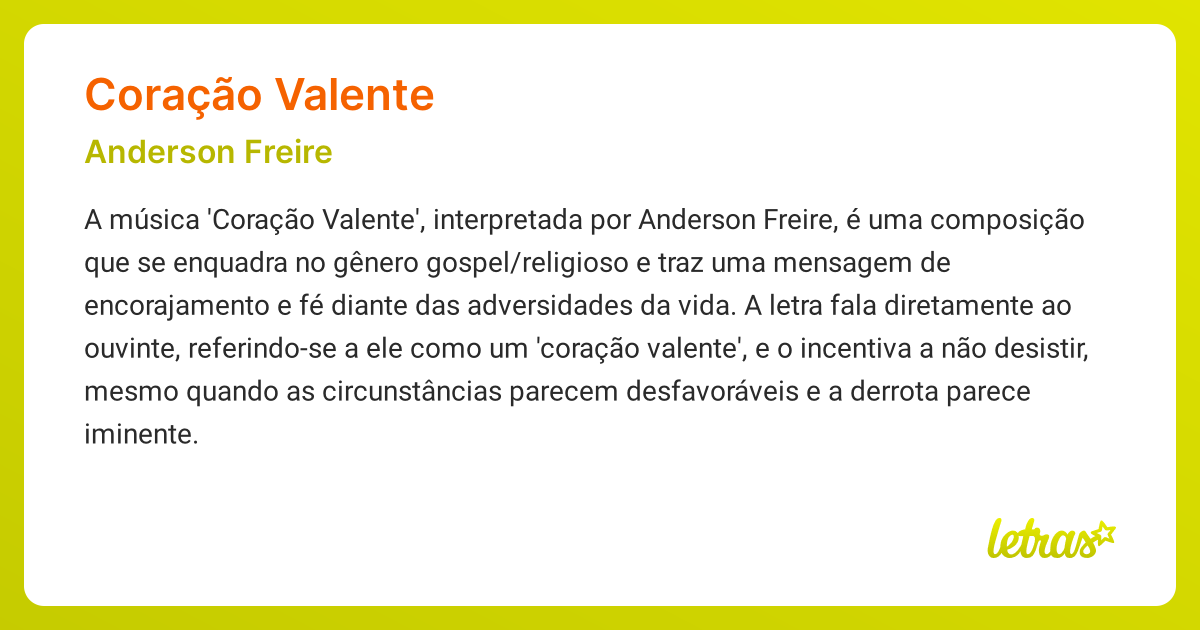 Significado da música CORAÇÃO VALENTE (Anderson Freire) - LETRAS.MUS.BR