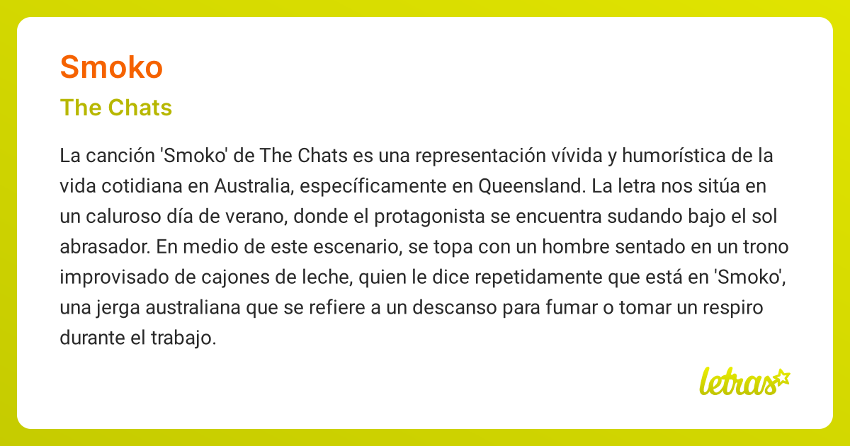 Significado de la canción SMOKO (The Chats) - LETRAS.COM