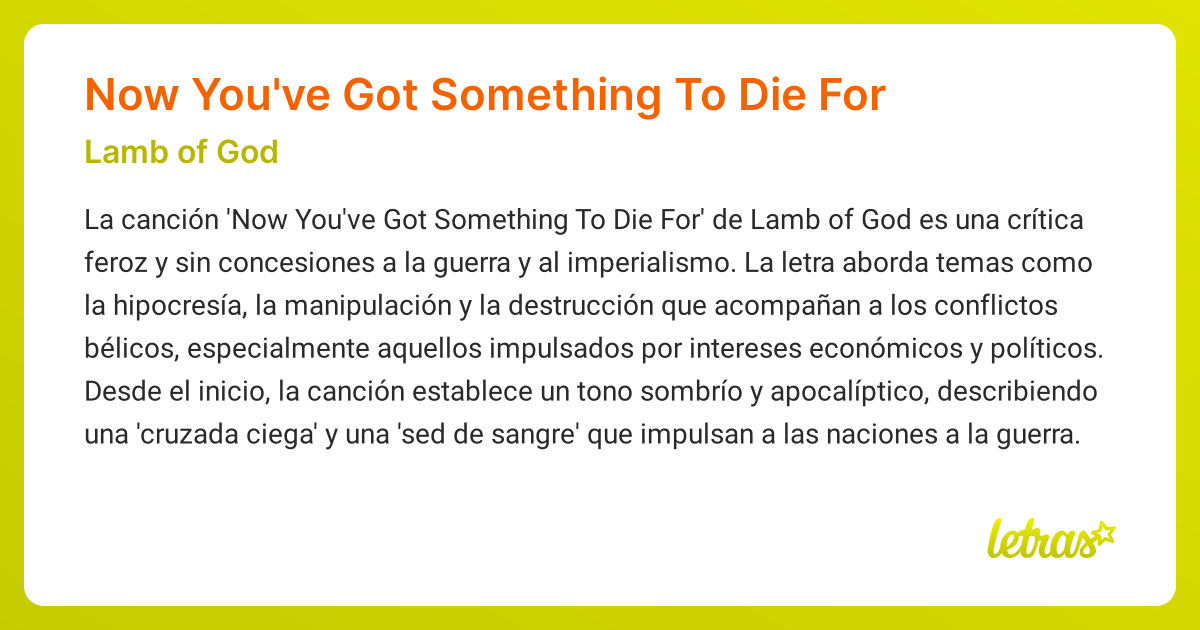 Significado de la canción Now You've Got Something To Die For (Lamb of ...