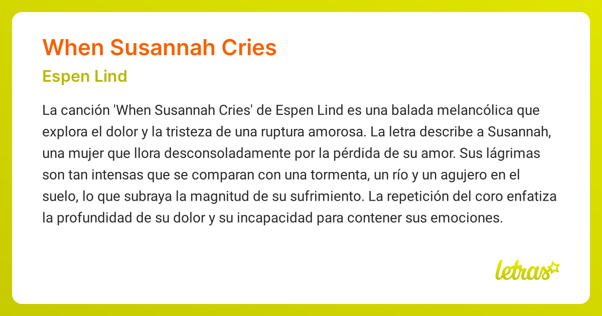 Significado de la canción WHEN SUSANNAH CRIES (Espen Lind) - LETRAS.COM
