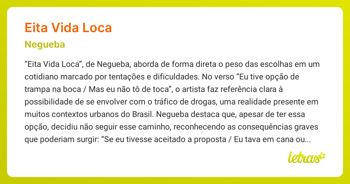 Significado da música EITA VIDA LOCA (Negueba) - LETRAS.MUS.BR